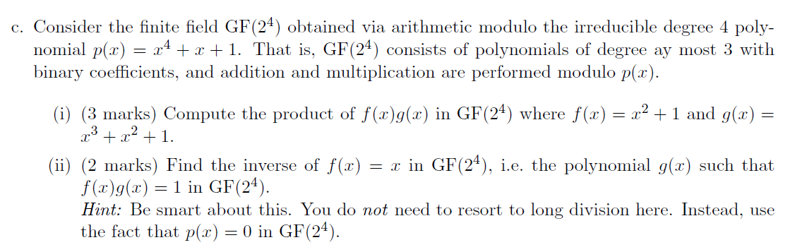 Solved = x4 c. Consider the finite field GF(24) obtained via | Chegg.com