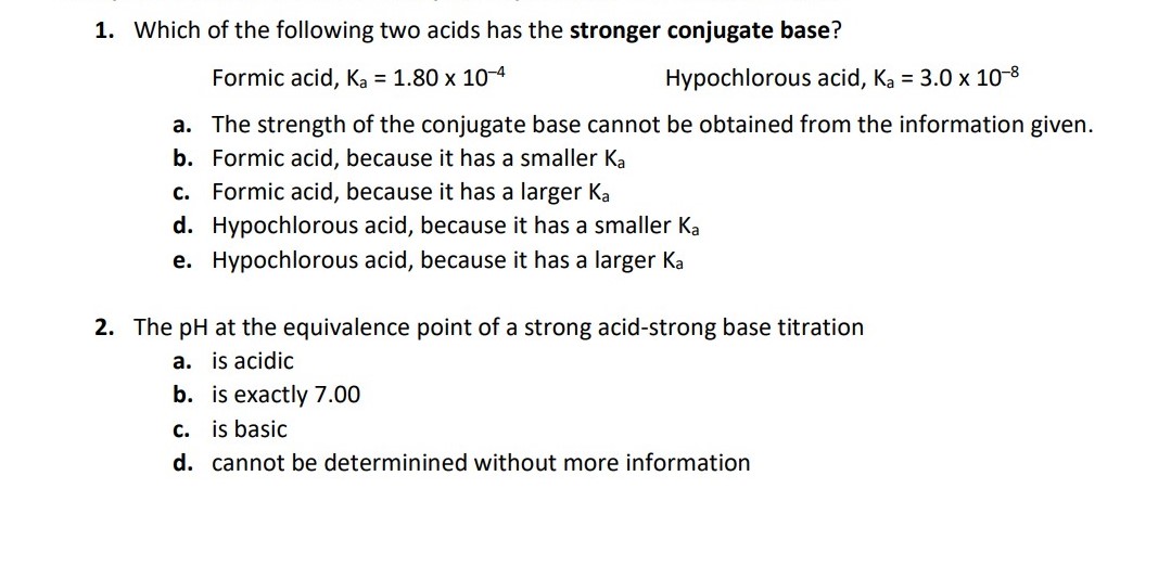 Solved 1. Which of the following two acids has the stronger | Chegg.com