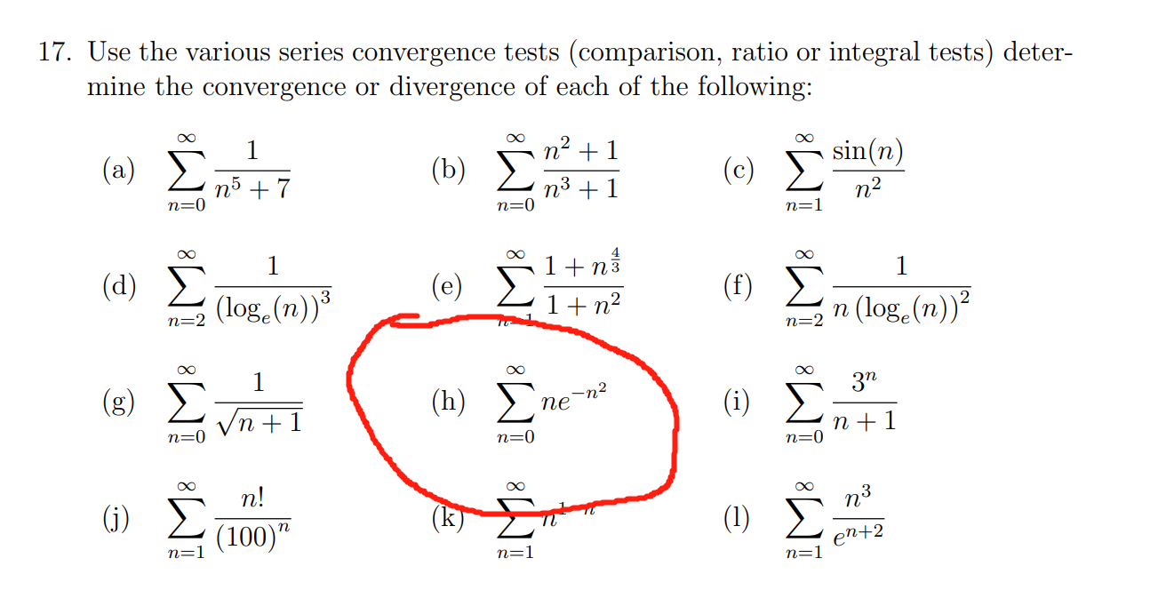Solved 17. Use the various series convergence tests | Chegg.com