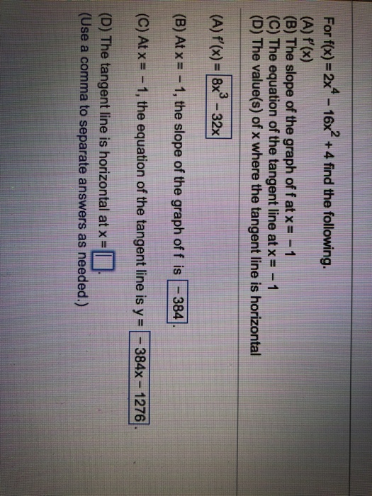 Solved For f(x) = 2x4-16x2 +4 find the following. (A)f(x) | Chegg.com