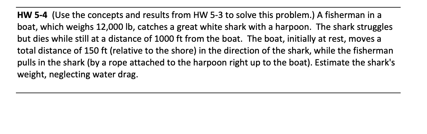 Solved HW 5-4 (Use the concepts and results from HW 5-3 to | Chegg.com