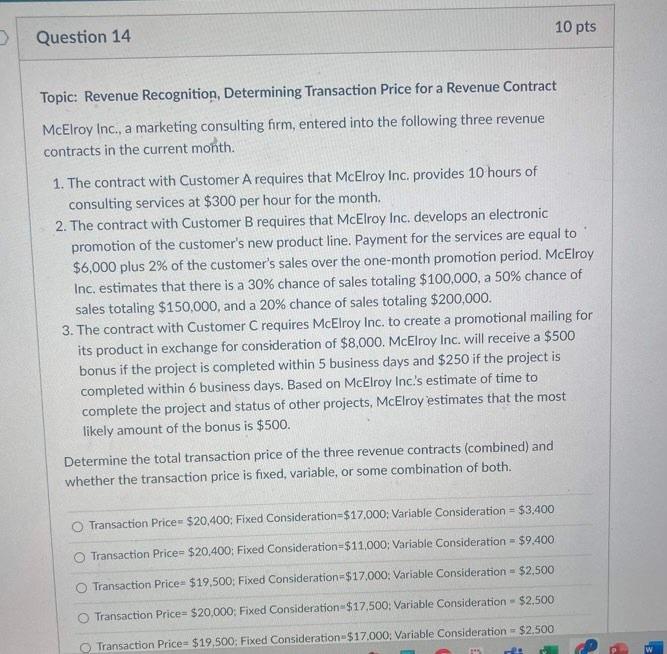 Solved Topic: Revenue Recognition, Determining Transaction | Chegg.com