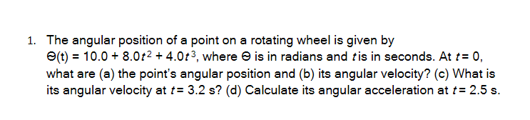 Solved The angular position of a point on a rotating wheel | Chegg.com