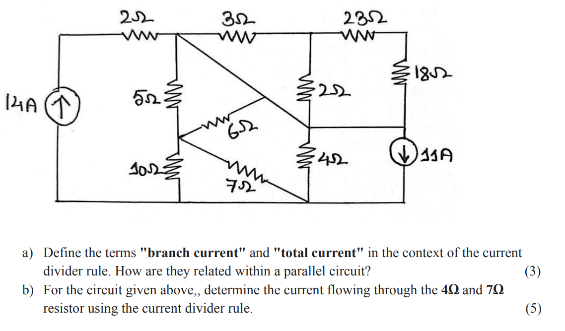 Solved a) Define the terms "branch current" and "total | Chegg.com