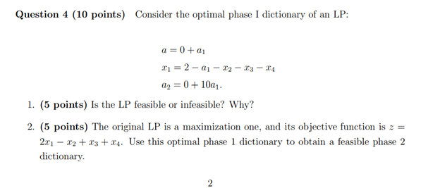 Solved Consider the optimal phase I dictionary of an LP: a = | Chegg.com