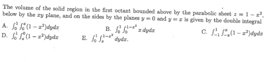 Solved The volume of the solid region in the first octant | Chegg.com
