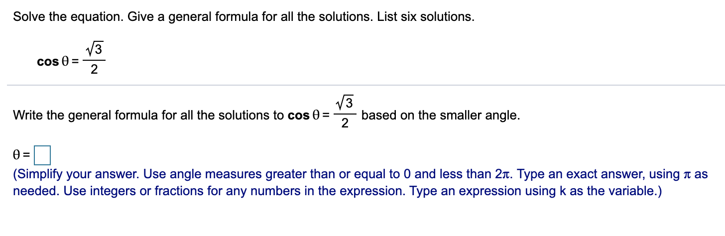 Solved Solve the equation. Give a general formula for all | Chegg.com
