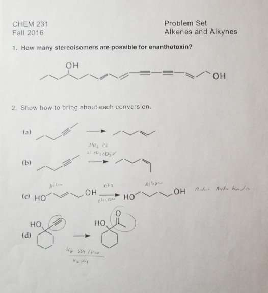 Solved CHEM 231 Fall 2016 Problem Set Alkenes and Alkynes 1. | Chegg.com