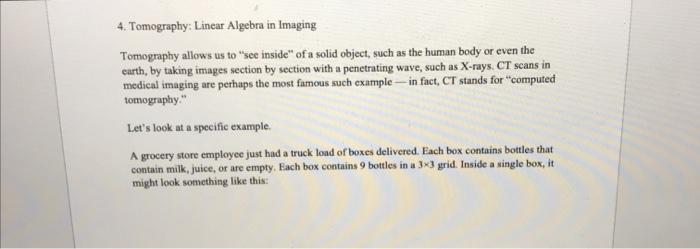 Solved 4. Tomography: Linear Algebra in Imaging Tomography | Chegg.com