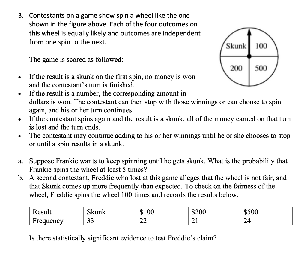 Solved 3. Contestants on a game show spin a wheel like the | Chegg.com
