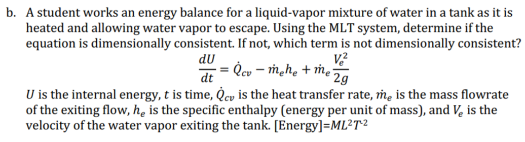 Solved A student works an energy balance for a liquid-vapor | Chegg.com