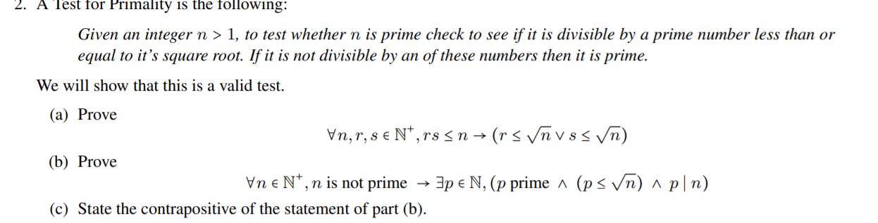 Solved 2. A Test for Primality is the following: Given an | Chegg.com