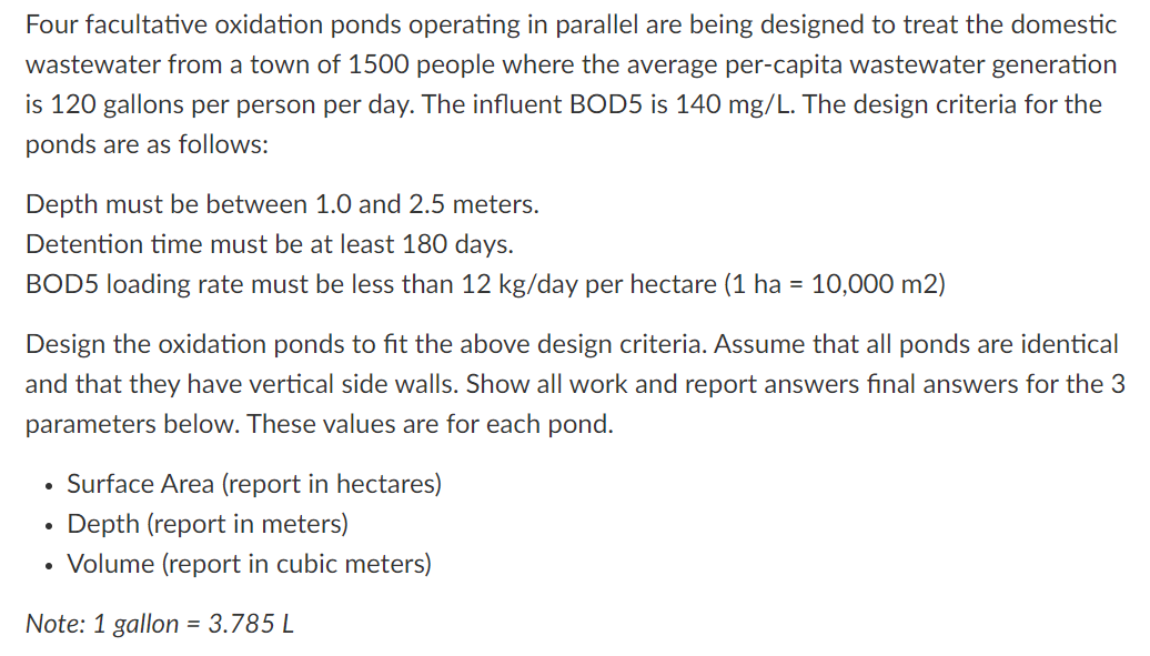 Solved Four facultative oxidation ponds operating in | Chegg.com