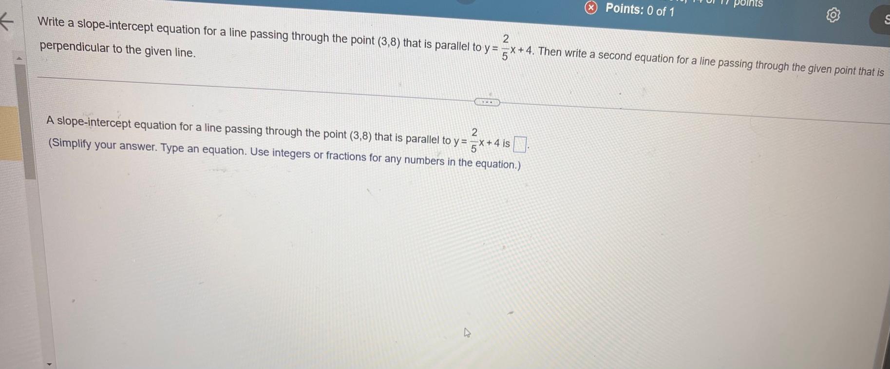 Solved Write A Slope Intercept Equation For A Line Passing