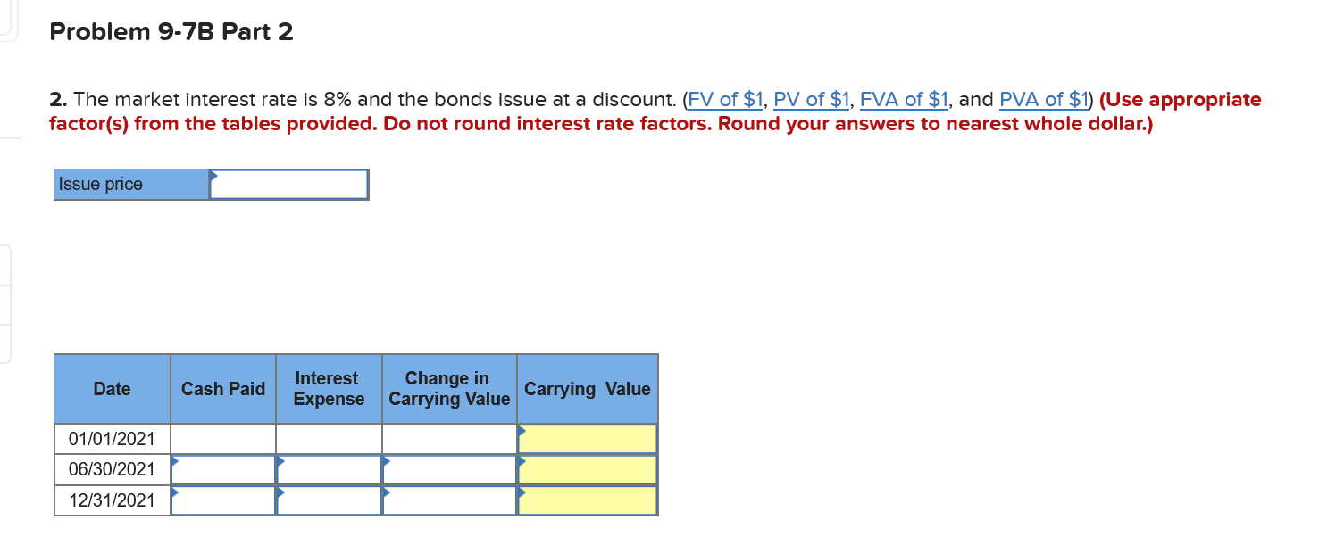Solved Problem 9-7B Calculate the issue price of a bond and | Chegg.com