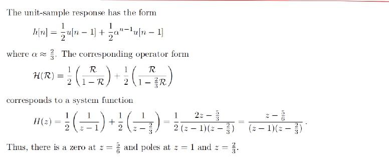 Solved The unit-sample response has the form 1 1 he[n] = sun | Chegg.com