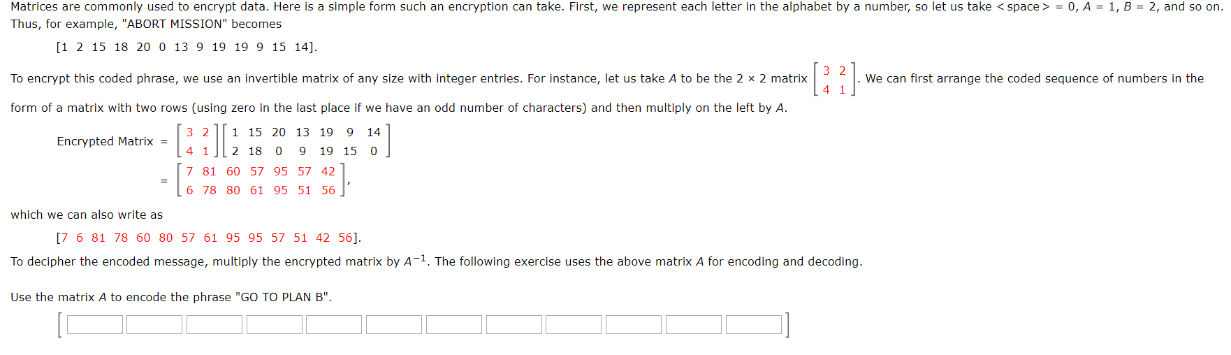 Solved Matrices are commonly used to encrypt data. Here is a | Chegg.com