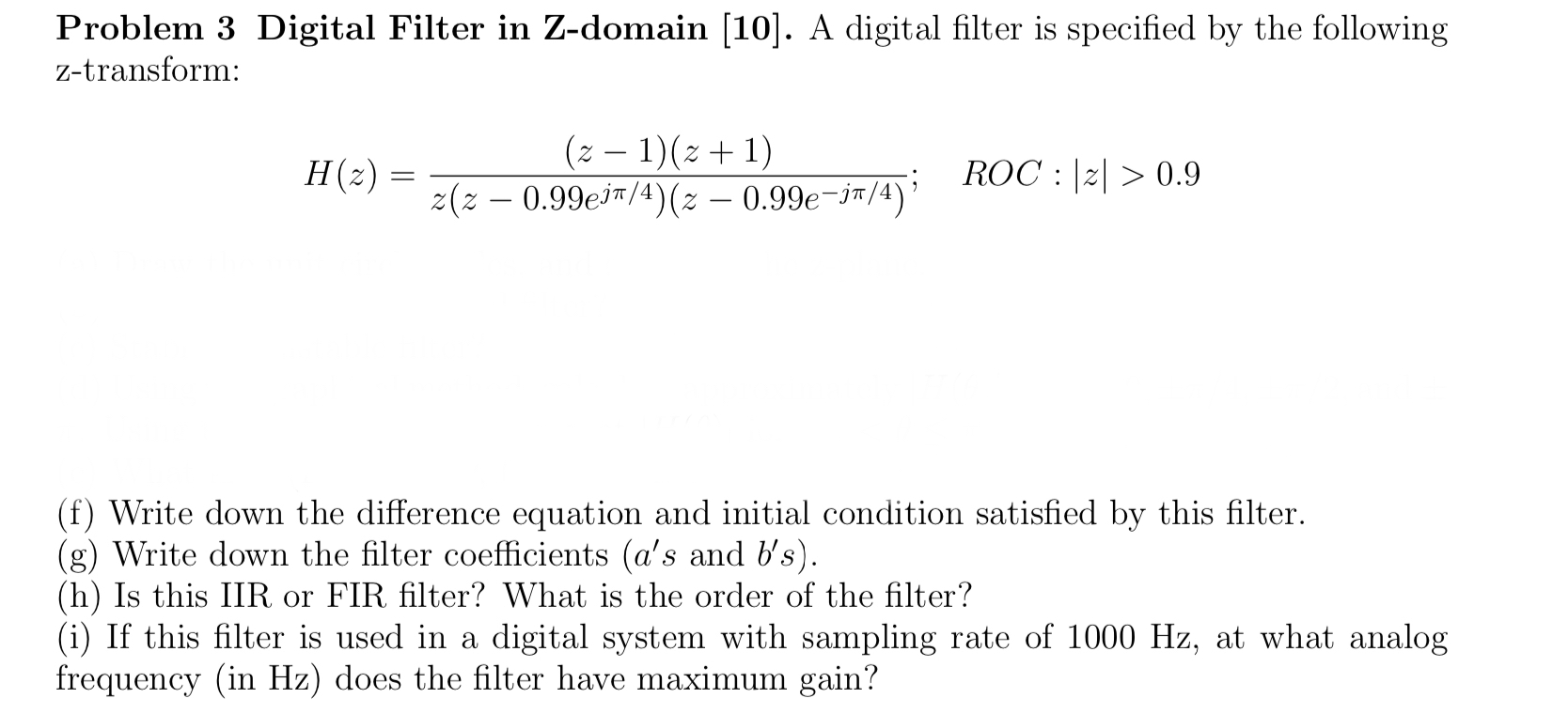Solved Problem 3 Digital Filter in Z-domain (10). A digital | Chegg.com