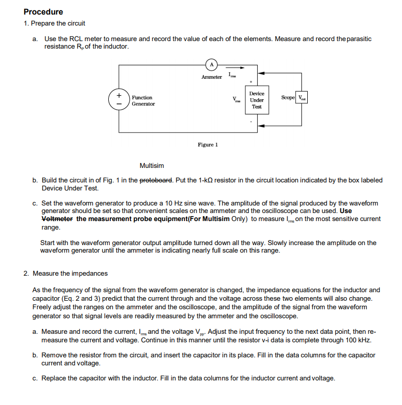 Procedure 1. Prepare the circuit a. Use the RCL meter | Chegg.com