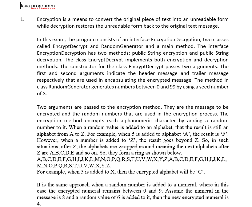 Solved Java programm 1. Encryption is a means to convert the | Chegg.com