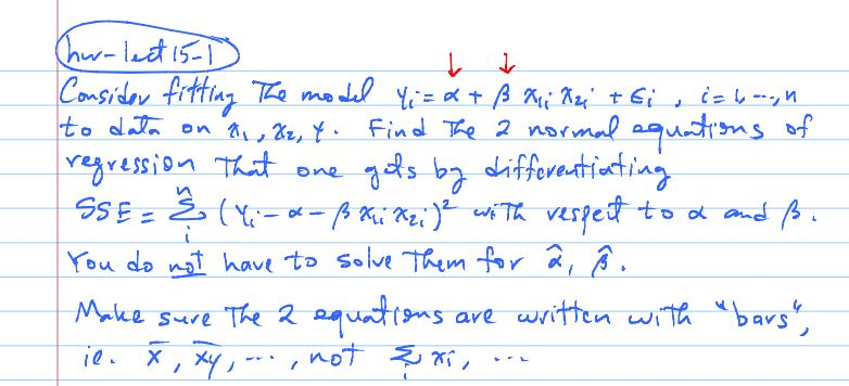 hw-lect 15D Consider fitting The model Yi=x+ ß Xi Xzi | Chegg.com