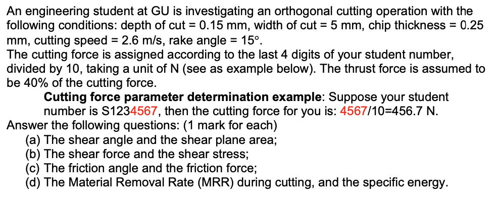 Solved Please find: a. shear angle and shear plane area b. | Chegg.com