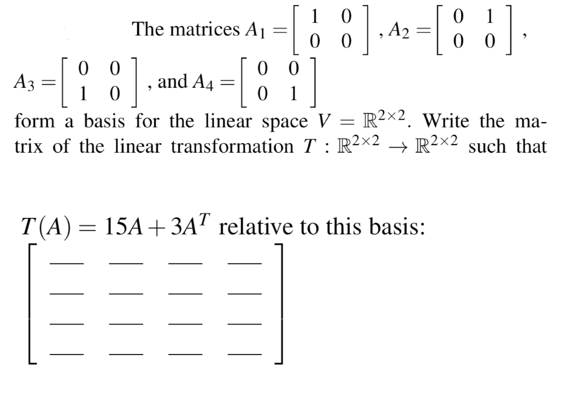 Solved The matrices A1 = 1 0 0 0 1 , A2 0 1 0 0 = = 0 0 0 A3 | Chegg.com