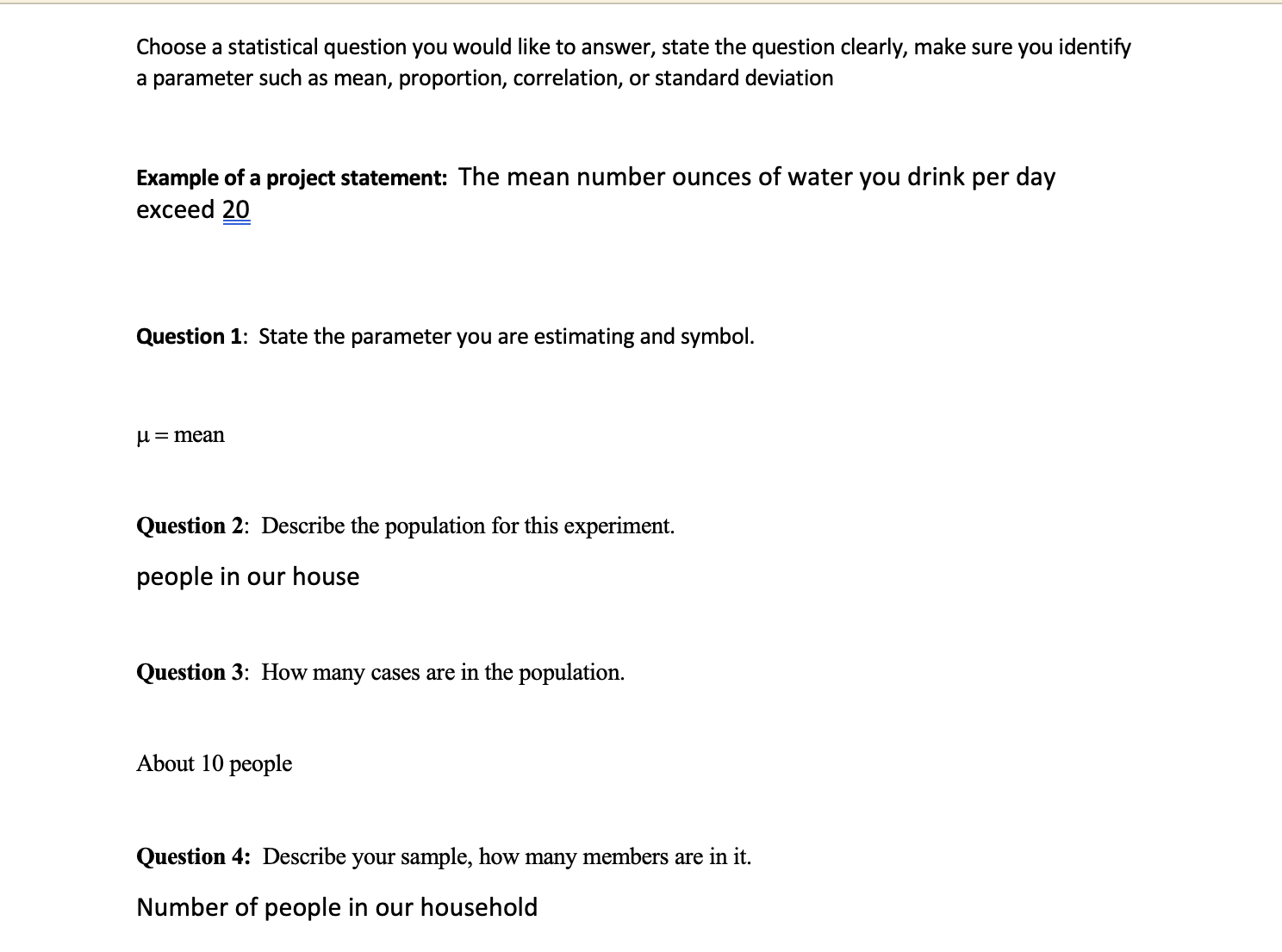 Solved Choose a statistical question you would like to | Chegg.com