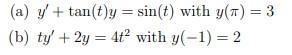 Solved Without solving the ODE, find the interval (largest | Chegg.com