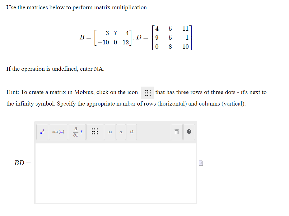 Solved Use the matrices below to perform matrix | Chegg.com