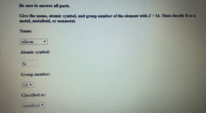 Solved Be sure to answer all parts. Give the name, atomic | Chegg.com