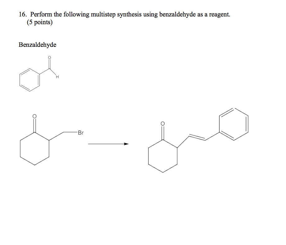 Solved 16. Perform the following multistep synthesis using | Chegg.com