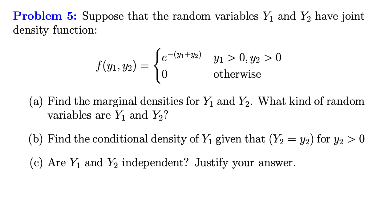 Solved Problem 5: Suppose that the random variables Y1 and | Chegg.com