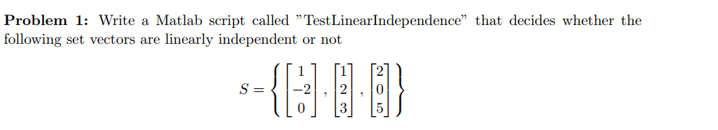 Solved Problem 1: Write a Matlab script called | Chegg.com