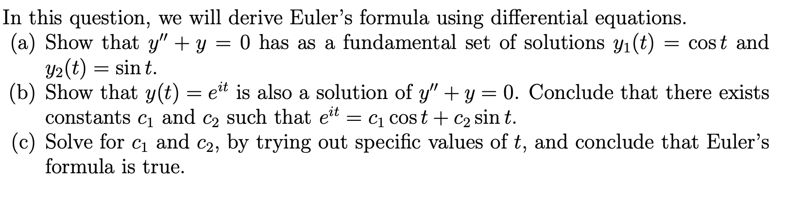 Solved In this question, we will derive Euler's formula | Chegg.com