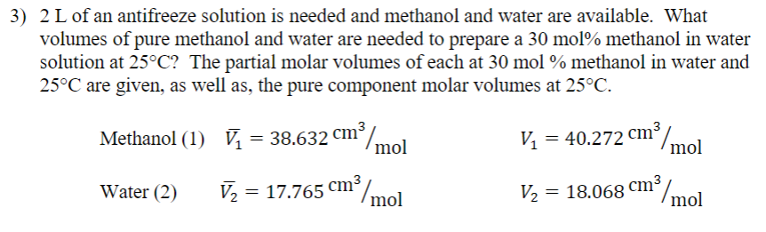 Solved 3) 2 L of an antifreeze solution is needed and | Chegg.com