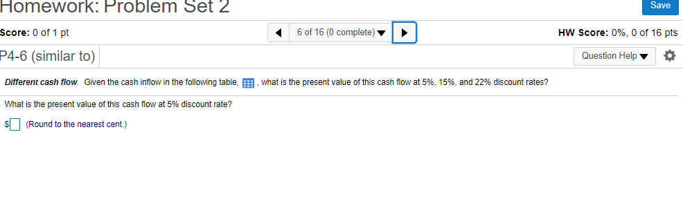 Homework: Problem Set 2 Save Score: 0 of 1 pt 1 6 of | Chegg.com