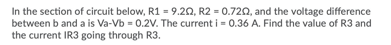 Solved In the section of circuit below, R1 = 9.22, R2 = | Chegg.com