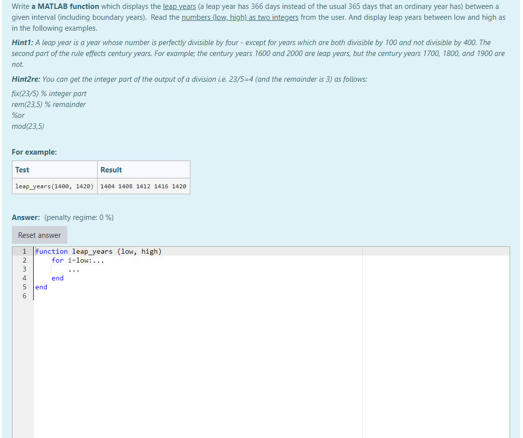 Solved Write a MATLAB function which displays the leap years | Chegg.com