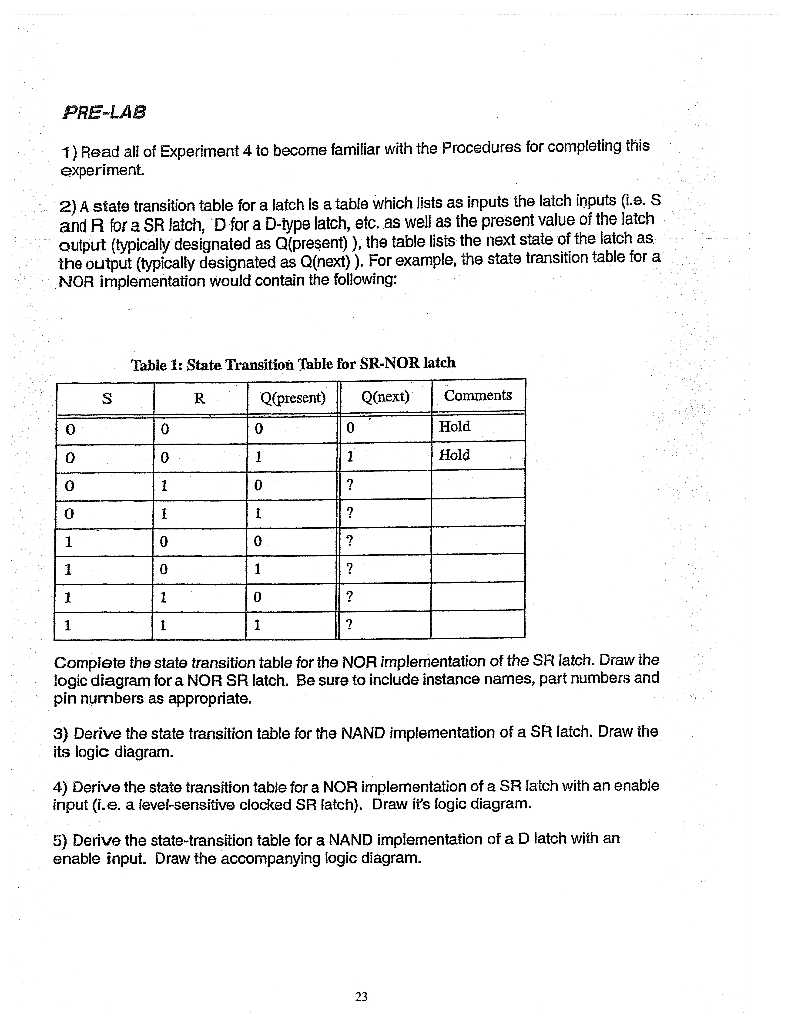Solved EXPERIMENT 4 LATCHES AND FLIP-FLOPS OBJECTIVE • • • | Chegg.com