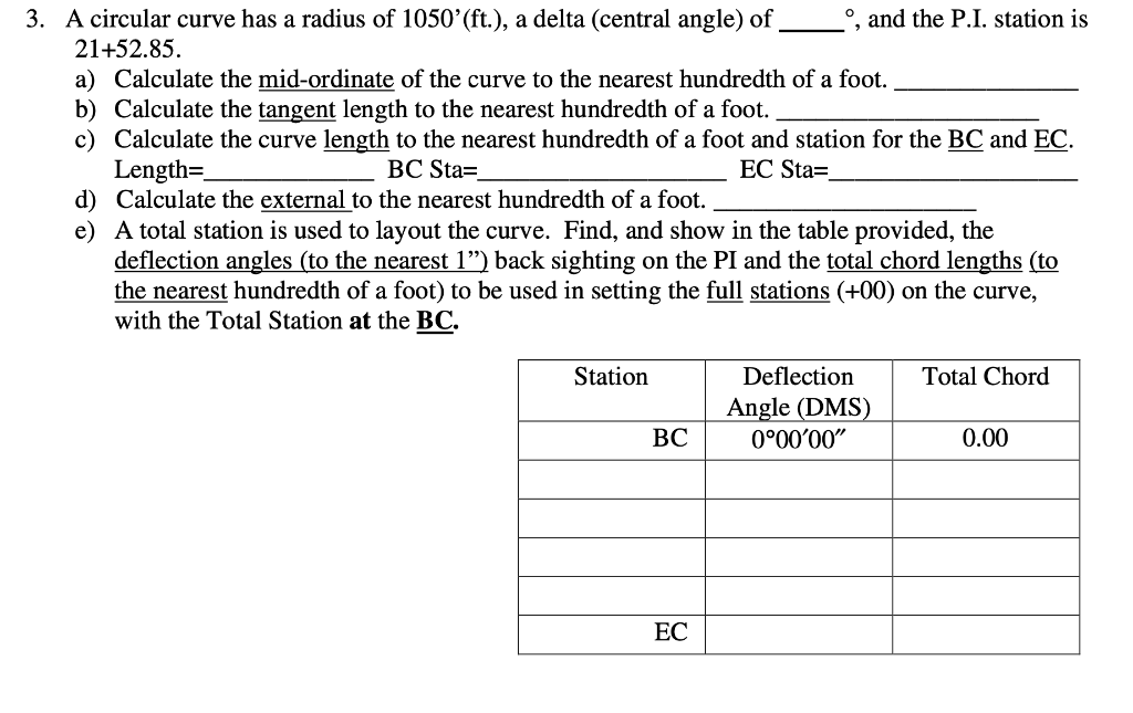Solved 3. A circular curve has a radius of 1050'(ft.), a | Chegg.com