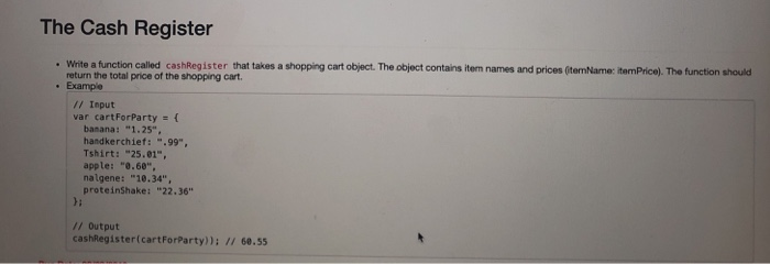 Solved The Cash Register . Write a function called | Chegg.com