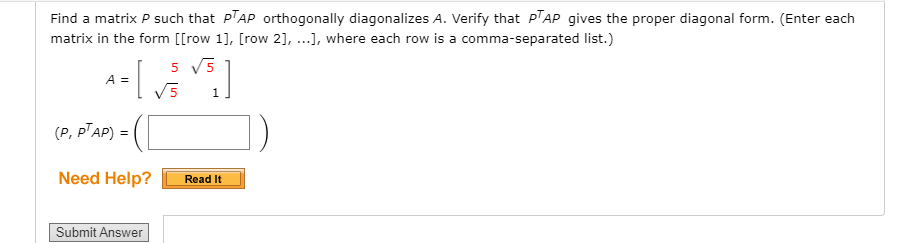 Solved Find a matrix P such that PTAP orthogonally | Chegg.com