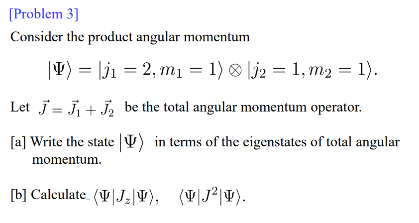 Solved Consider the product angular momentumConsider the | Chegg.com
