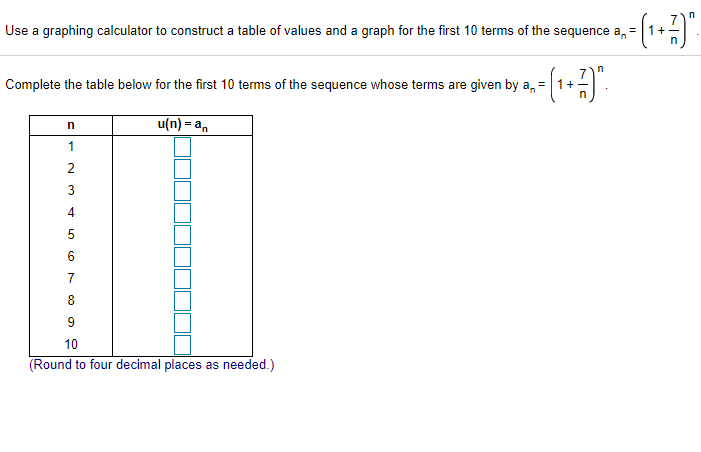 Solved Use a graphing calculator to construct a table of | Chegg.com