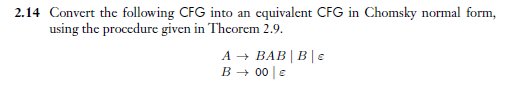 Solved 2.14 ﻿Convert the following CFG into an equivalent | Chegg.com