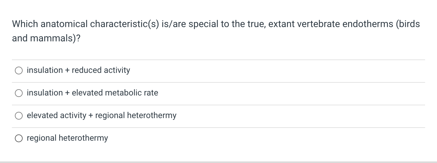 Solved Which anatomical characteristic(s) is/are special to | Chegg.com