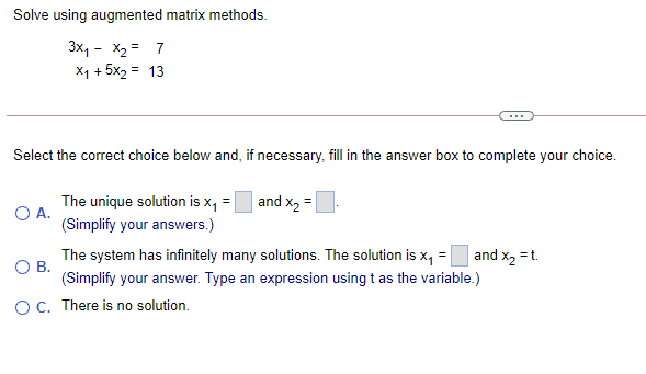 Solved Solve using augmented matrix methods. 3x1 - x2 = 7 X1 | Chegg.com