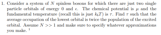 Solved Consider a system of N spinless bosons for which | Chegg.com