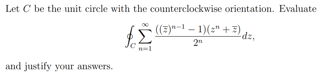 Solved Let C be the unit circle with the counterclockwise | Chegg.com